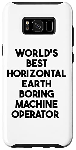 Galaxy S8+ World's Best Horizontal Earth Boring Machine Operator Case