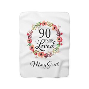 personalized 90th birthday gifts for women – 90 year old female – 90 years loved throw blankets for her mom grandma sherpa fleece blanket