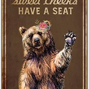 Bear Metal Tin Sign Why Hello Sweet Cheeks Have A Seat Funny Poster Bar Living Room Kitchen Bathroom Home Art Wall Decoration Plaque Gift