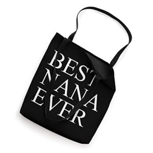 Nana Saying Apparel - Funny Cute Grandmas Design Tote Bag