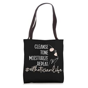 esthetician life esthetics estheticians tote bag