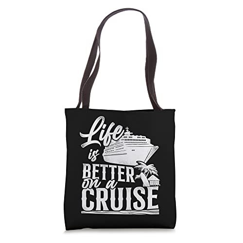 Cruise Ship Vacation Vintage Life Is Better On A Cruise Tote Bag