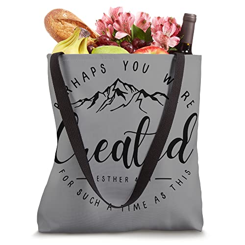 Perhaps You Were Created Esther 4:14 Faith Chosen Christian Tote Bag