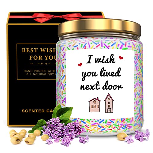 Gifts for Women,Best Friends-I Wish You Lived Next Door Candles Gifts,Friendship Birthday Gift for Sister Mom Coworker Classmate-Going Away Gifts for Friends Moving Gifts for Women