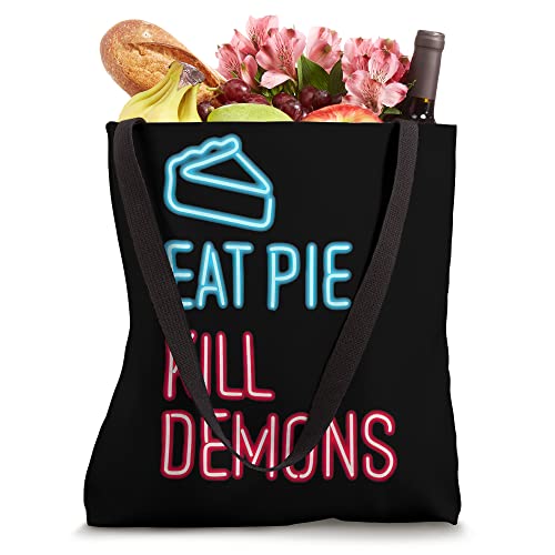 Eat Pie, Kill Demons - Supernatural Tote Bag