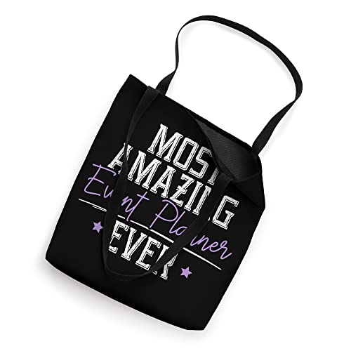 Most Amazing Event Planner Ever Job Event Planning Tote Bag