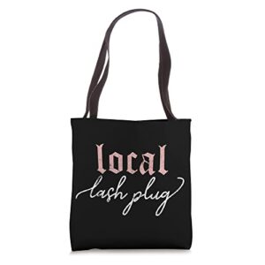 vintage local lash plug lash tech lash artist tote bag