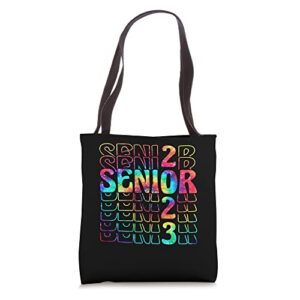 senior graduation 23 men girl class of 2023 senior tie dye tote bag