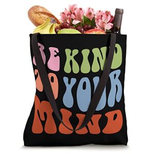 Be Kind To Your Mind Retro Quote Aesthetic Inspirational Tote Bag