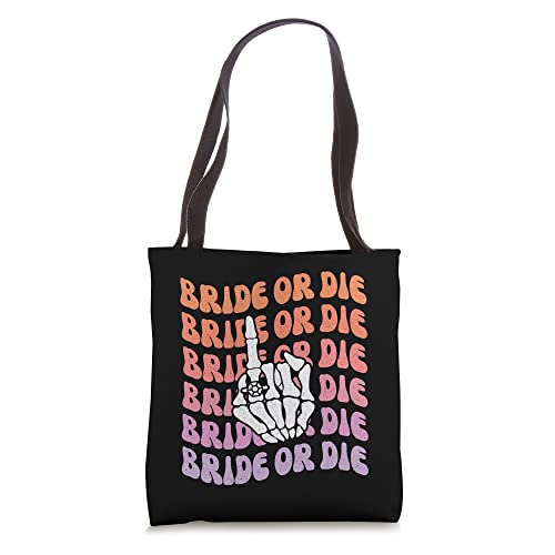 Bride or Die Til Death Do Us Party Bachelorette Theme Favor Tote Bag