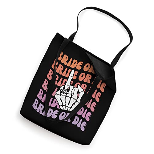 Bride or Die Til Death Do Us Party Bachelorette Theme Favor Tote Bag