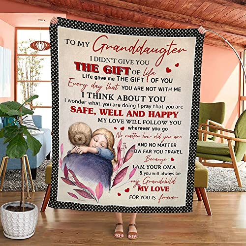 To My Granddaughter Big Hug Blanket From Grandma, To My Granddaughter I Didn't Give You The Gift Of Life Blanket Gifts For Granddaughter (Fleece Blanket, 60x80)