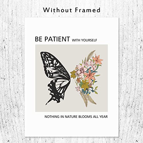 Be Patient With Yourself Nothing in Nature Blooms All Year, Mental Health Wall Art, Therapy Office Poster, Psychologist Office, Therapist Decor, Butterfly Print, Unframed (11X14 INCH)