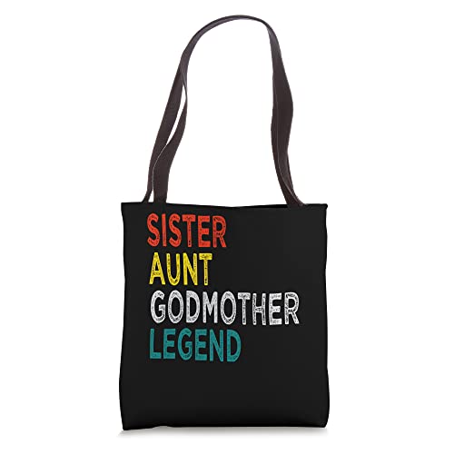 Sister Aunt Godmother Legend Funny Quote Vintage Cool Design Tote Bag