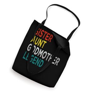 Sister Aunt Godmother Legend Funny Quote Vintage Cool Design Tote Bag