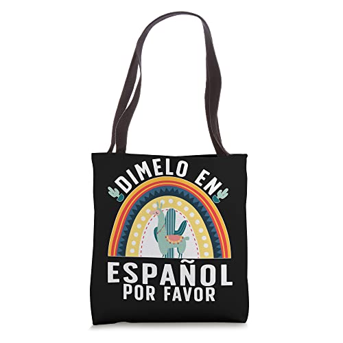 Dimelo En Español Por Favor Spanish Teacher Tote Bag