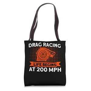 drag racing life begins funny drag racer race car tote bag