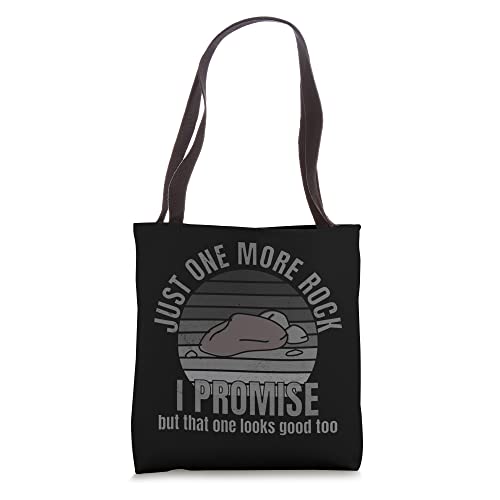 Just One More Rock I Promise Rockhounding Vintage Geologist Tote Bag