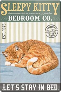 vintage tin sign art cat metal poster – sleepy kitty metal tin sign wall sign funny metal tin sign home vintage art decor iron painting 8×12 inch