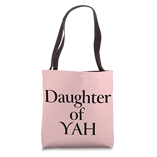 Daughter of Yah YHWH YAHUAH Tote Bag