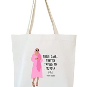 These Gays They're Trying To Murder Me Tanya McQuoid Quotes White Lotus Merch Tote Bag Gifts