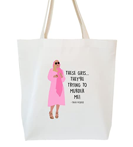 These Gays They're Trying To Murder Me Tanya McQuoid Quotes White Lotus Merch Tote Bag Gifts