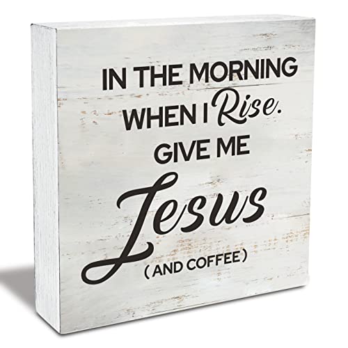 Coffee Quote in the Morning When I Rise Give Me Jesus and Coffee Wood Box Sign Rusitc Wooden Box Sign Farmhouse Home Kitchen Coffee Bar Desk Shelf Decor (5 X 5 Inch)