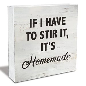 if i have to stir it, it’s homemade kitchen quote wood box sign rusitc wooden box sign farmhouse home kitchen desk shelf decor (5 x 5 inch)