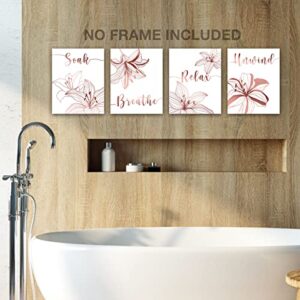 Unframed Relax Soak Unwind Breathe Bathroom Wall Decor - 8x10 inch Abstract Flowers Rose Gold Foil Print Bathroom Decor Wall Art, Set of 4 Flowers Wall Decor Art Prints for Bathroom Washroom Room Home