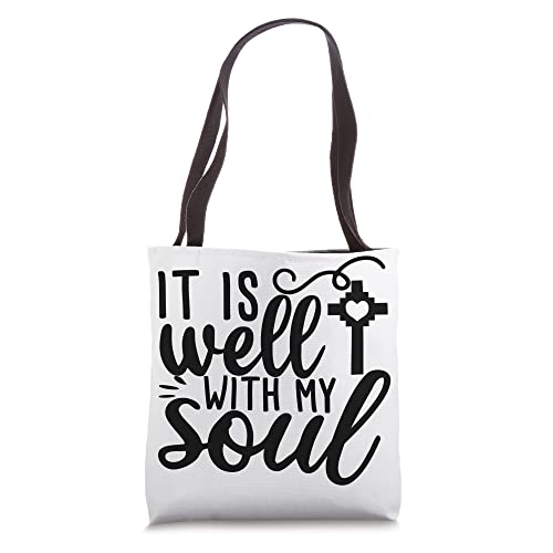 Religious Jesus Christian It's Well With My Soul Church Tote Bag