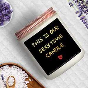 Naughty Candle Gifts- Sexy Time Candle, Anniversary, Wedding, Engagement Naughty Gifts for Him, Husband, Boyfriend, Fiancée, Men, Candle Gifts for Couples- Lavander Scented Candle