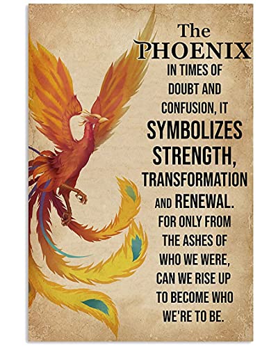 Classic Metal Tin Sign The Phoenix In Times Of Doubt Poster Metal Sign Funny Wall Decor For Garage & Home Bar Club Farm Man Cave Decor Plaque Metal Poster Gift 8x12 Inch