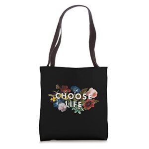 choose life vintage floral with words feminine pro-life tote bag