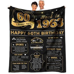 60th birthday gifts for women – 60th birthday gift for men – 60th birthday gift ideas – 60 year old gifts for women – 1963 birthday gift for women throw blanket 60 x 50 inch