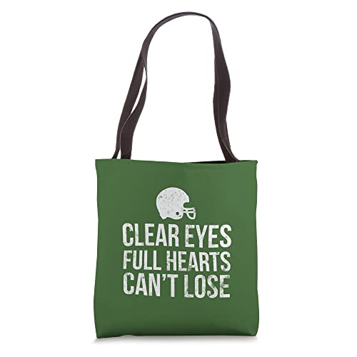 Clear Eyes Full Heart Can't Lose Football Football Team Tote Bag