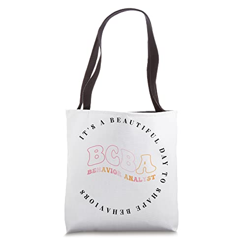 Behavior Analyst BCBA ,Behavior Therapist, ABA Therapist RBT Tote Bag