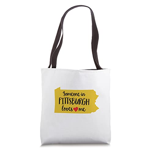 Someone in Pittsburgh Loves Me Pennsylvania Tote Bag