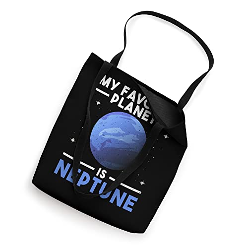 My Favorite Planet Is Neptune - Neptune Planet Space Lover Tote Bag