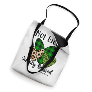 Not Lucky Simply Blessed Shamrock Christian St Patricks Day Tote Bag