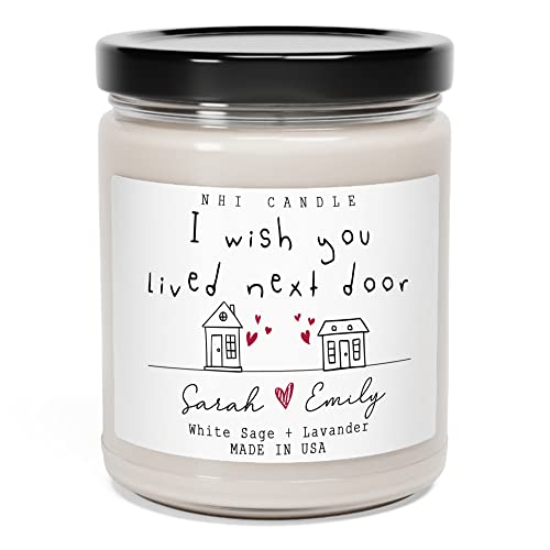 NHI Handwriting I Wish You Lived Next Door, Eucalyptus & Lavender Scented Soy Wax Candle for Home, 9oz Transparent Jar, Home Decor, New Apartment Gifts for Women, Her, Besties, Couples, Best Friend