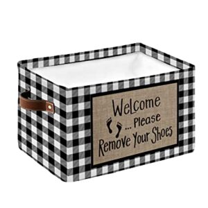 1 Pack Large Storage Baskets Bins Welcome Please Remove Your Shoes Collapsible Storage Box Laundry Organizer for Closet Shelf Nursery Kids Bedroom Rustic Black White Plaid