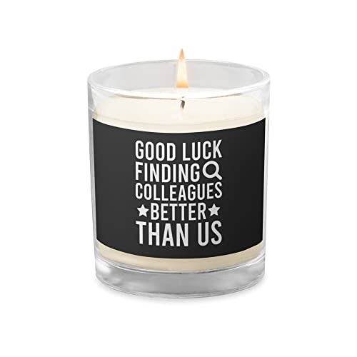 Good Luck Finding Colleagues Better Than Us Black Candle | Funny Going Away Gifts | Good Bye Farewell Sayings