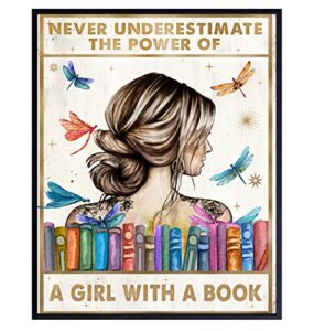 classroom wall art – never underestimate a girl with a book motivational poster 8×10 – reading wall art & decor – teacher gift – girls bedroom decor – inspirational quotes – book lovers gifts unframed