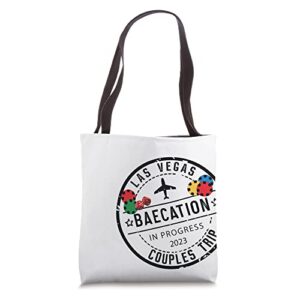 vegas baecation 2023 couples trip in progress to las vegas tote bag