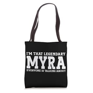 myra personal name women girl funny myra tote bag