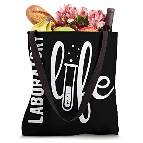 Laboratory Tech Life Laboratory Technologist Tote Bag