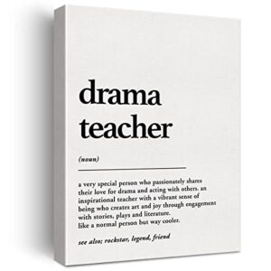 lexsivo drama teacher definition print canvas wall art home decor a very special person who passionately shares their love painting 12×15 canvas poster framed ready to hang best drama teacher gift