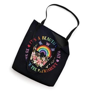 Feminist Feminism It's Beautiful Day To Smash The Patriarchy Tote Bag