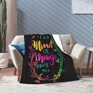 Set Your Mind On Things Above Fleece Blanket Throw Blanket, Ultra-Soft Cozy Micro Fleece Blanket for Sofa, Couch, Bed, Camping, Travel, & Car Use-All Seasons Suitable 60"X50"