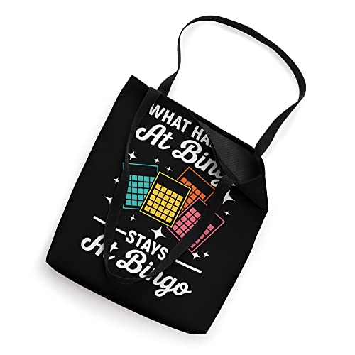 What Happens At Bingo Stays At Bingo for Men Women Tote Bag